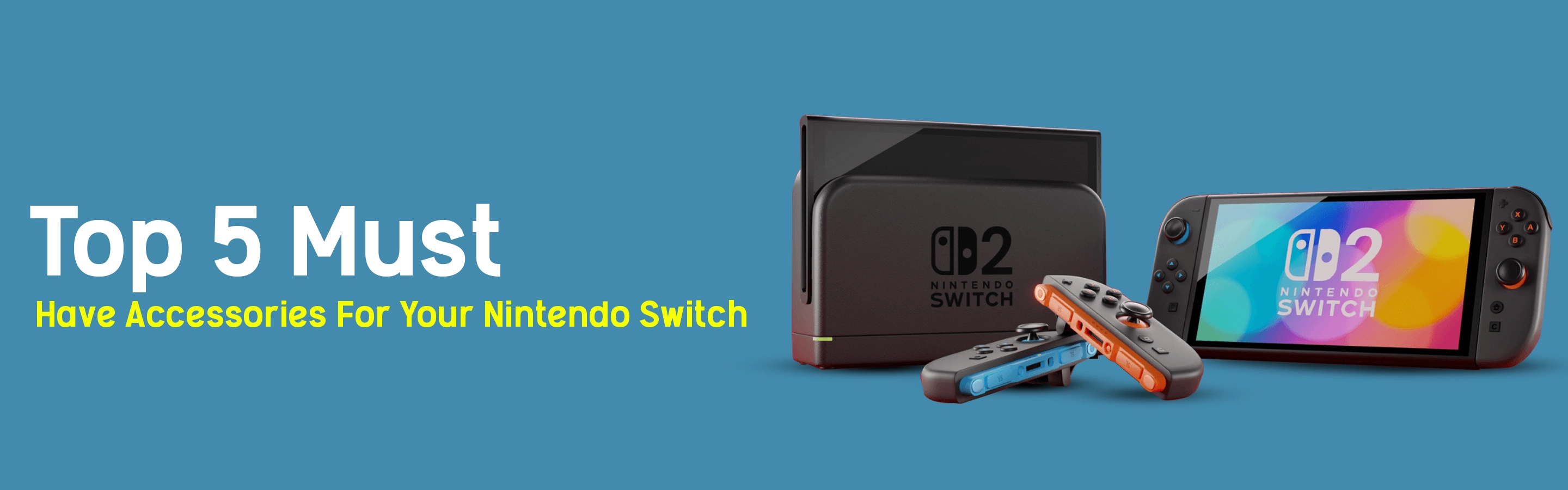 Top 5 Must Have Accessories for Your Nintendo Switch Trust Haven ...